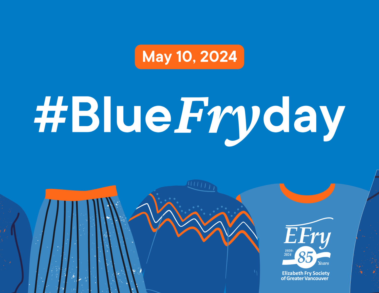 EFry's 85th Anniversary - The Elizabeth Fry Society of Greater Vancouver